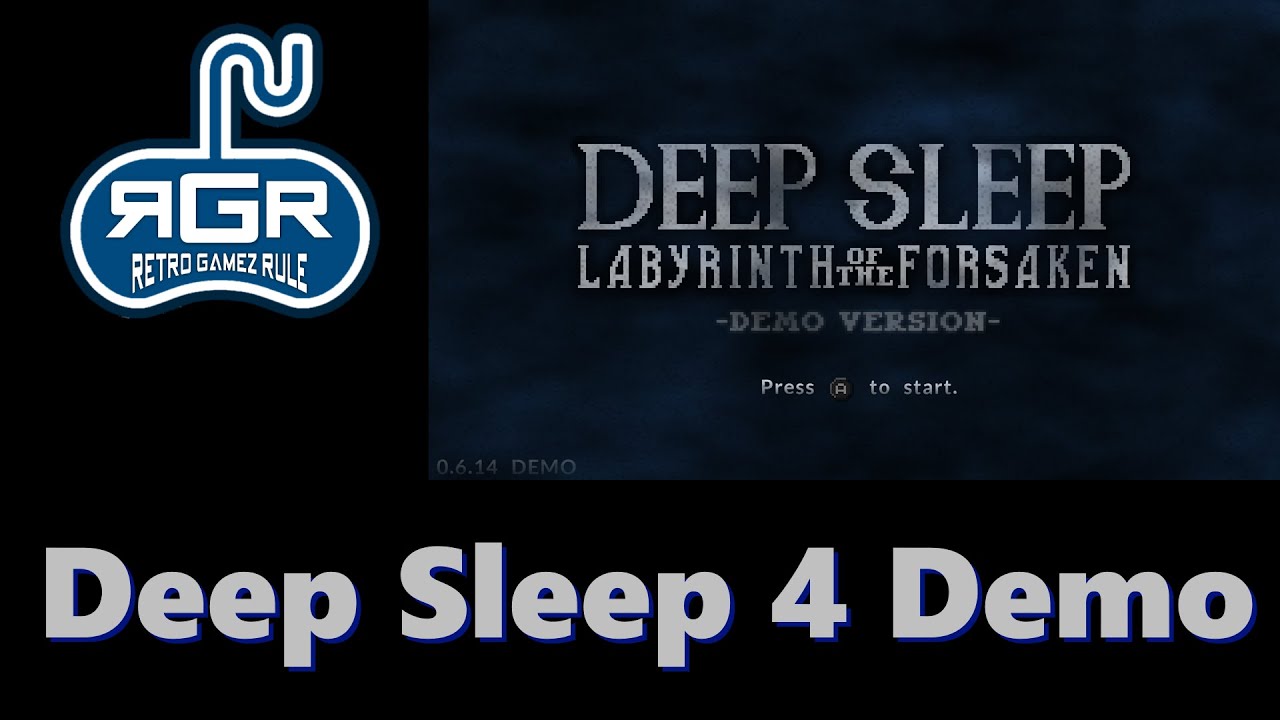 Deep Sleep Labyrinth of the Forsaken Demo - YouTube