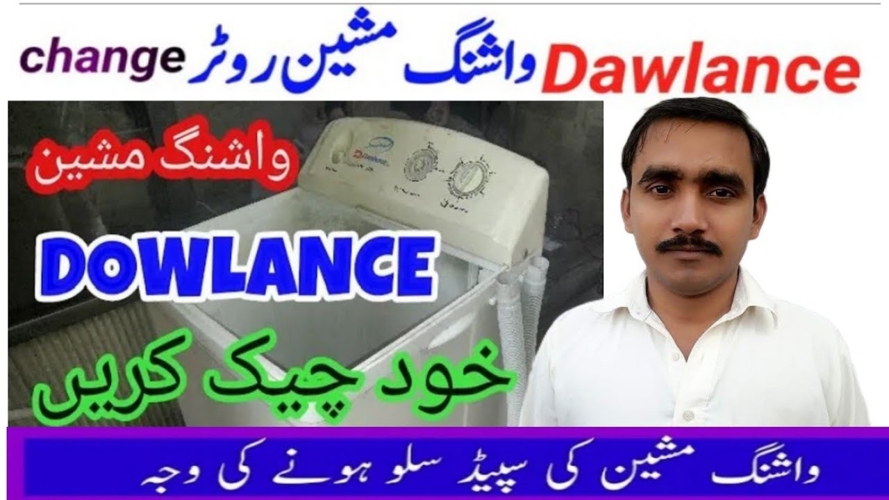 Dawlance washing machine Dw5100 router change/dawlance washing machine ...
