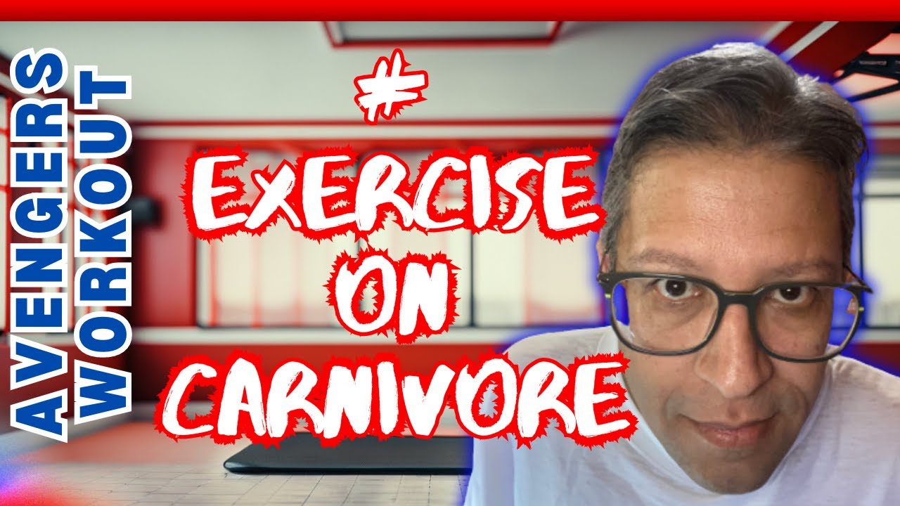 💪 EXERCISE on CARNIVORE Diet: AVENGERS Workout - YouTube