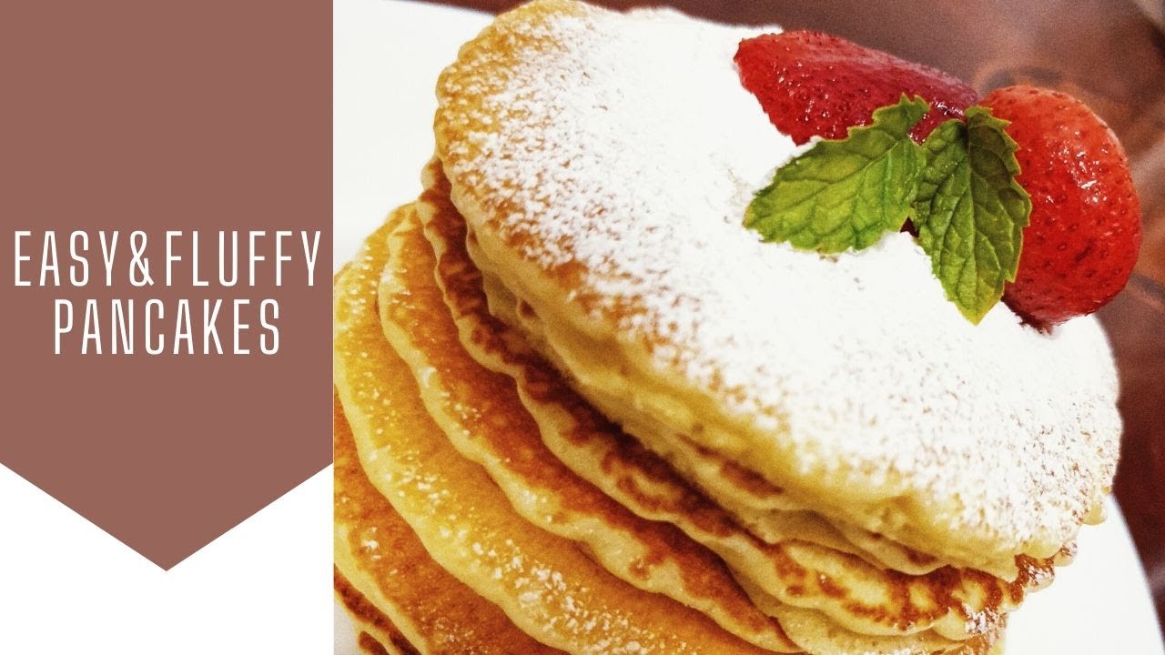 How to make fluffy pancakes/perfect pancakes/ Easy &Fluffy pancakes ...