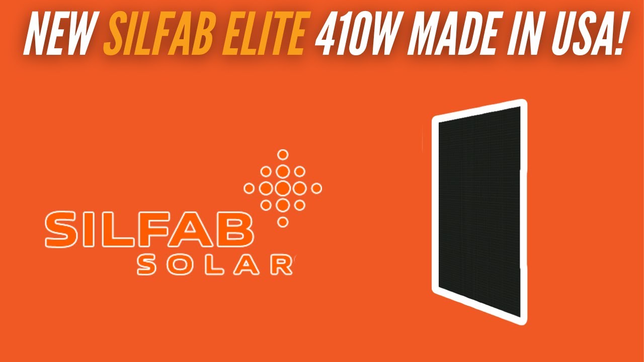 New SilFab Elite 410W Made in USA - YouTube
