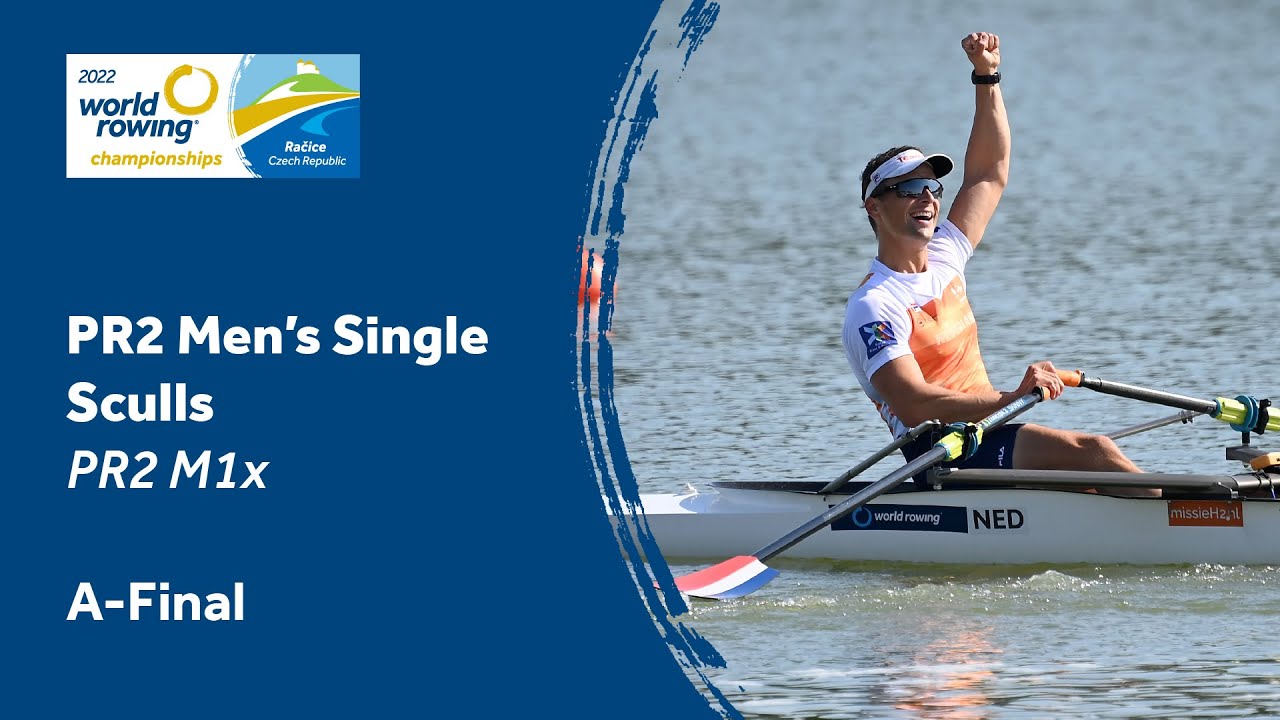 2022 World Rowing Championships - PR2 Men's Single Sculls - A-Final ...