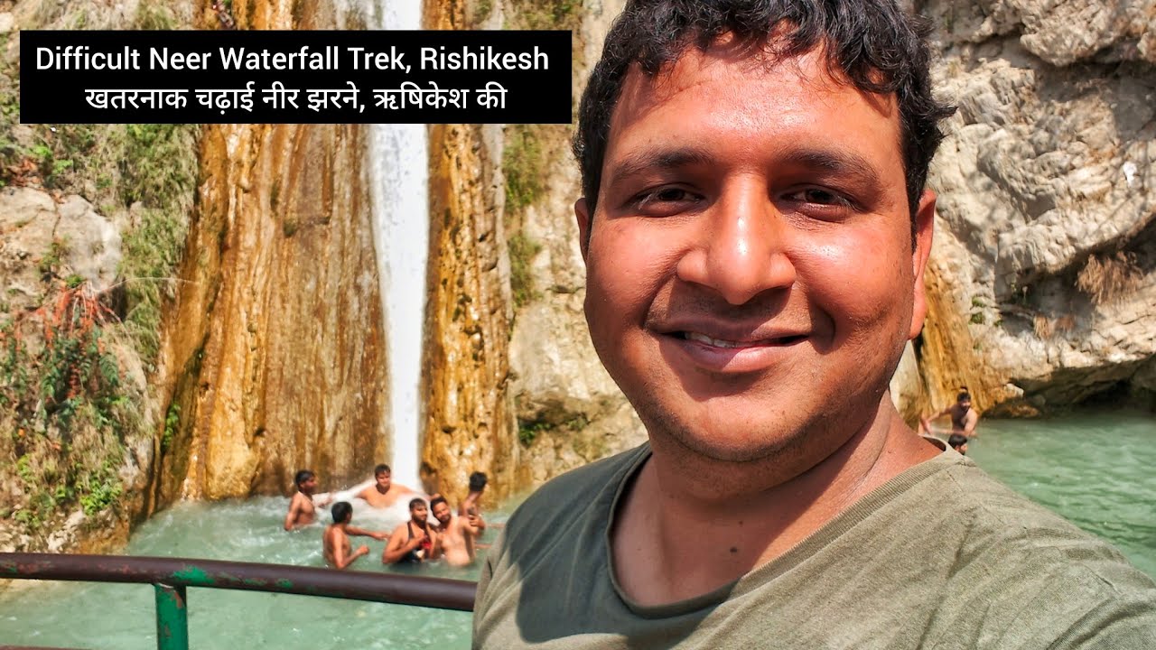 Climbing Difficult Neer Waterfall Trek, Rishikesh (India) Vlog | खतरनाक ...