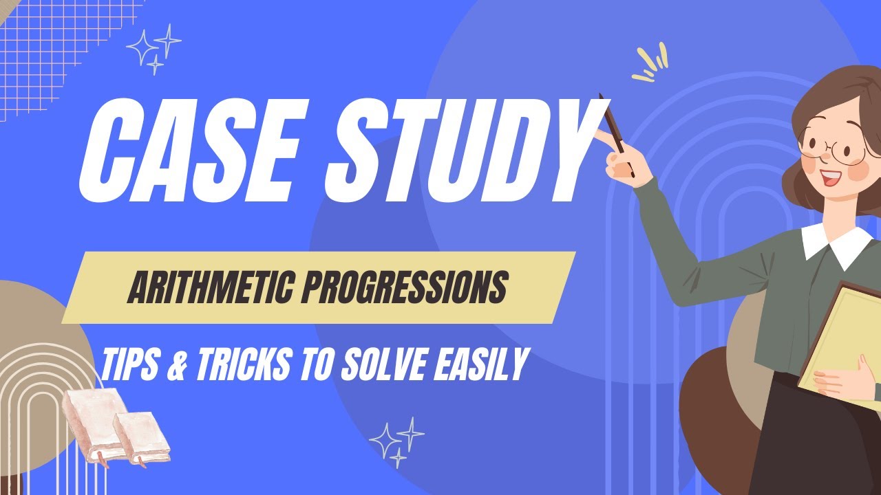 Arithmetic Progressions Case Study questions - YouTube