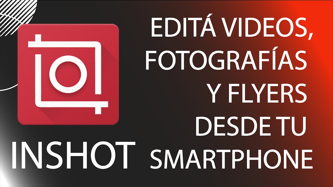 Cómo Usar INSHOT FREE App para EDITAR VIDEOS - Tutorial 2021 - YouTube