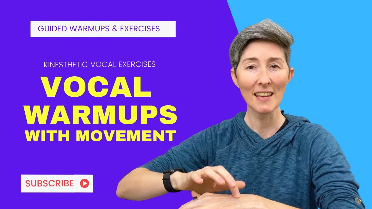 Vocal Warmups With Movement | Kinesthetic Vocal Exercises | Warmup To ...