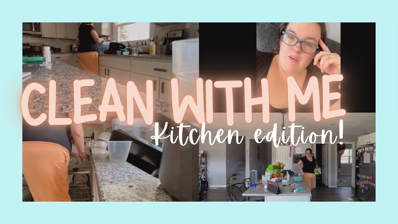 CLEAN WITH ME/ KITCHEN EDITION/ CLEANING MOTIVATION (REALISTIC CLEAN ...
