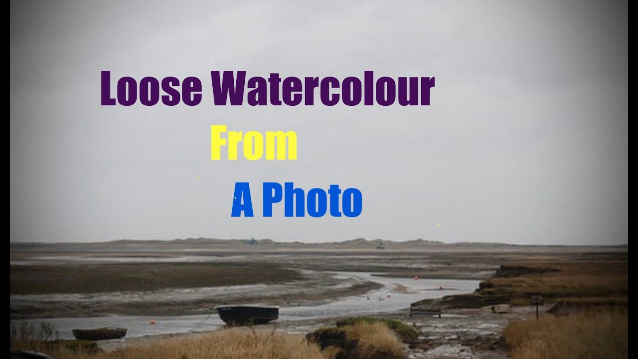 Loose Watercolour Tutorial - Painting From A Photo - YouTube
