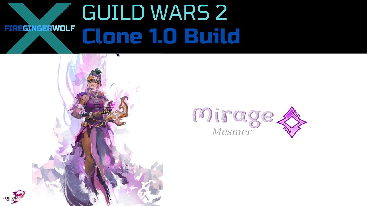 Mirage Clone 1.0 Build Guild Wars 2 (GW2) PvP with Mesmer - YouTube