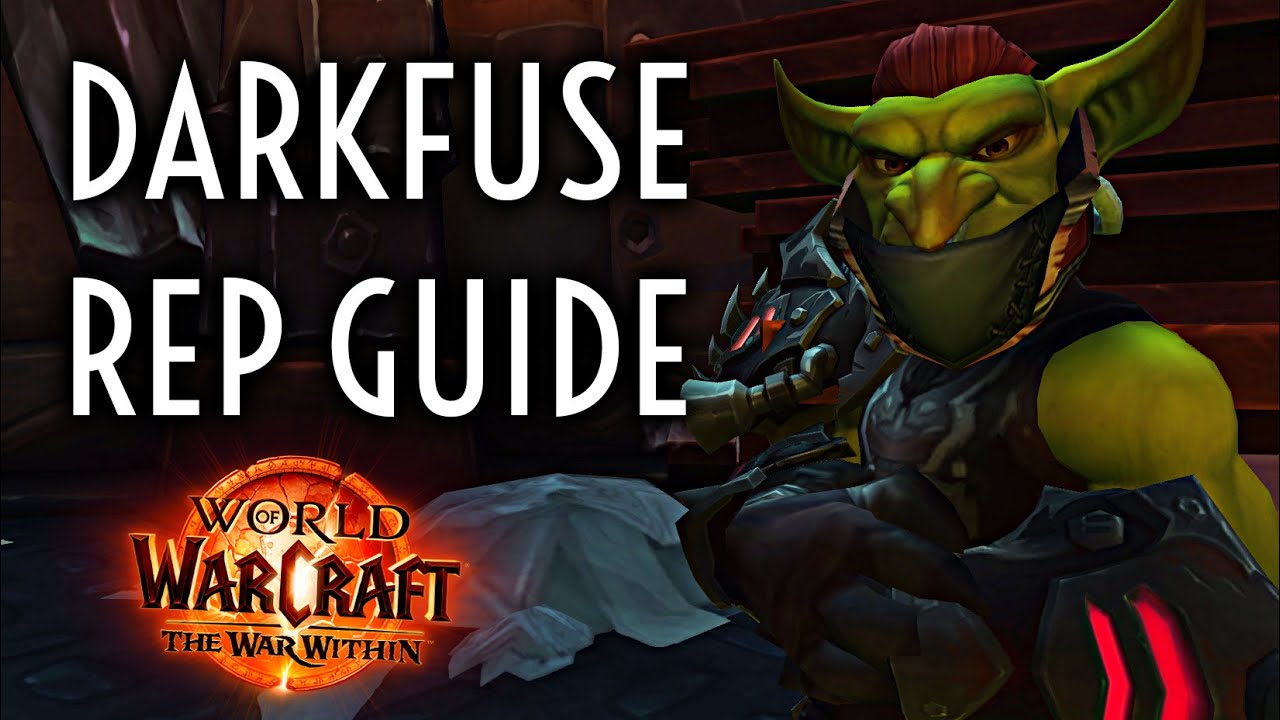WoW Guide - Darkfuse Solutions Reputation - 11.1 - YouTube