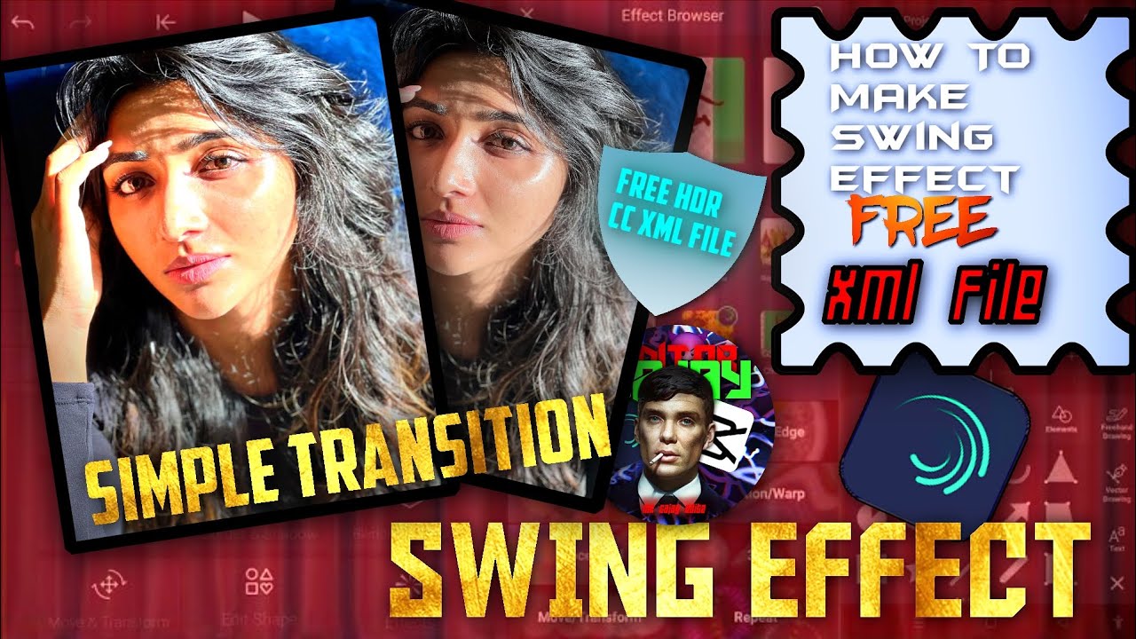HOW TO MAKE SWING EFFECT SIMPLE TRANSITION and hdr cc free xml file ...