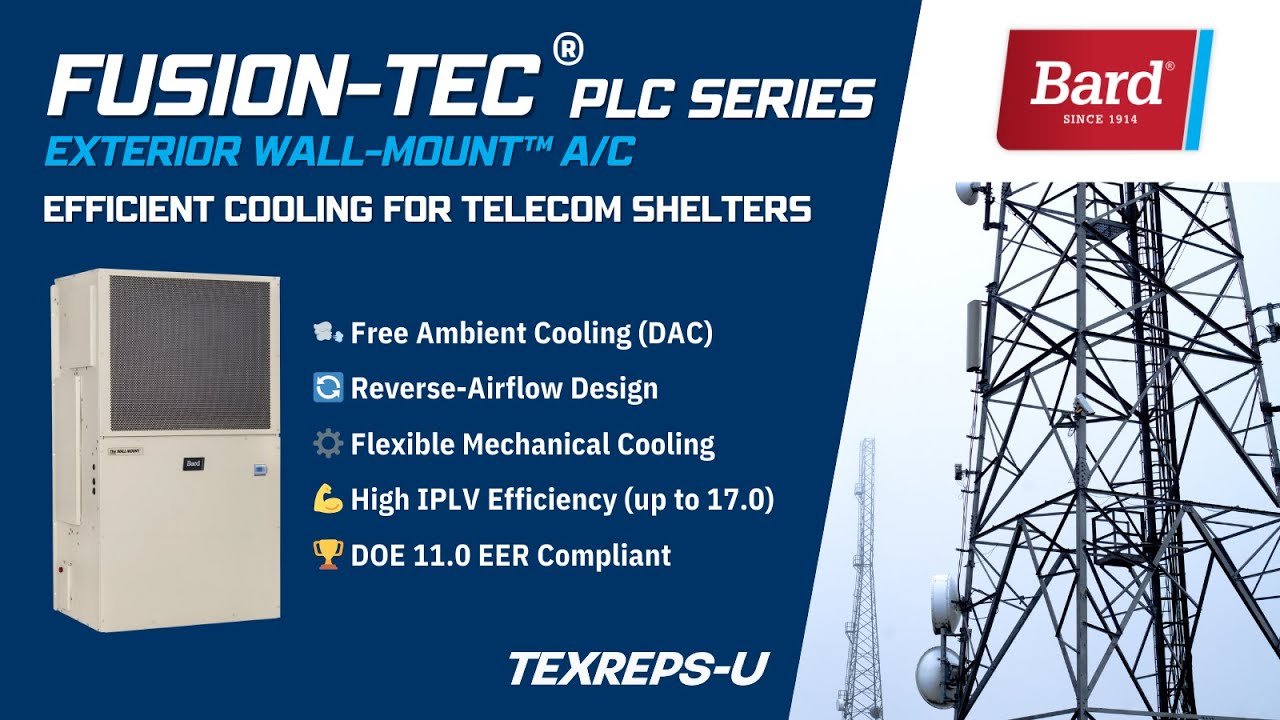 Engineered for Telecom & Equipment Shelters: Meet the Bard FUSION-TEC ...