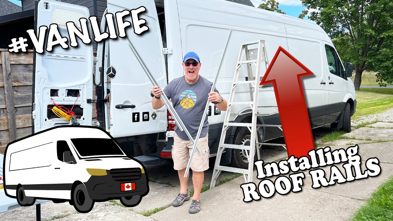 Installing Roof Rails on Our 2017 Mercedes Benz Sprinter Van - YouTube