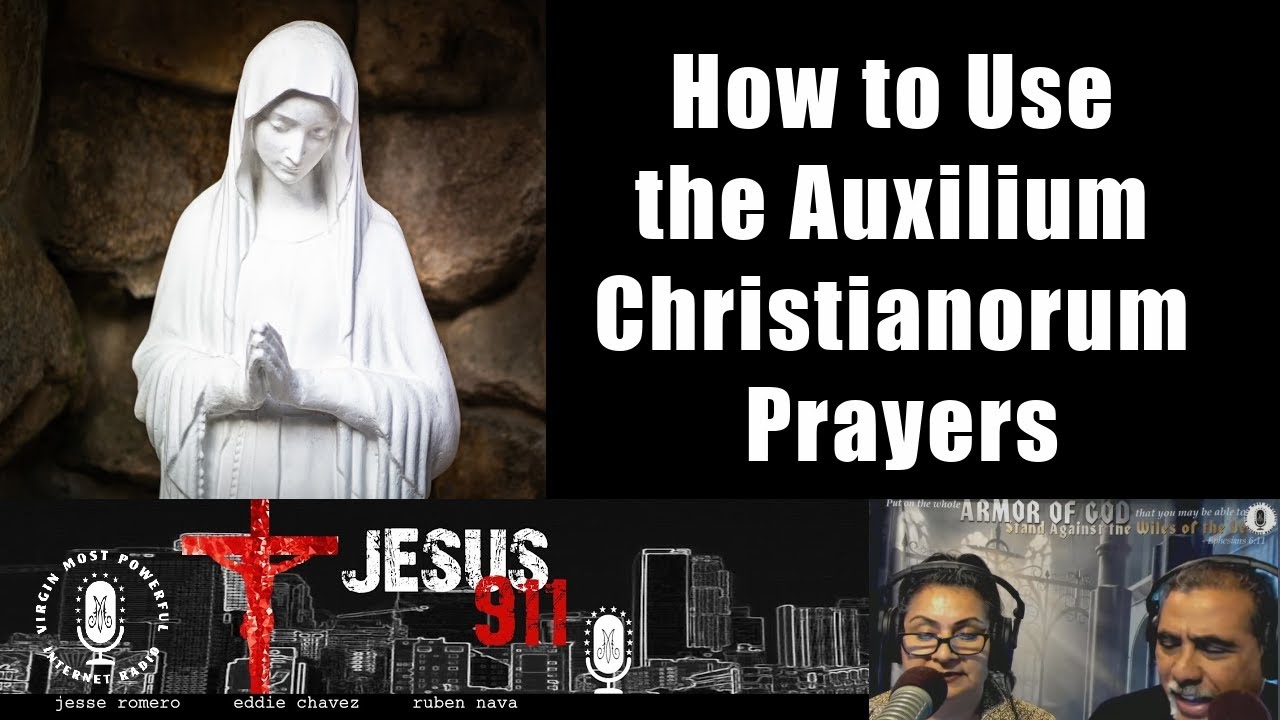 11 Sep 2020 How to Use the Auxilium Christianorum Prayers - YouTube