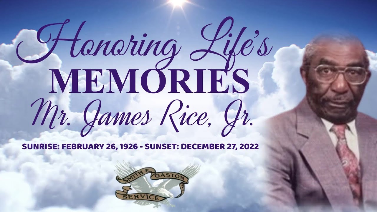 Honoring the Life and Memory of Mr. James Rice - YouTube