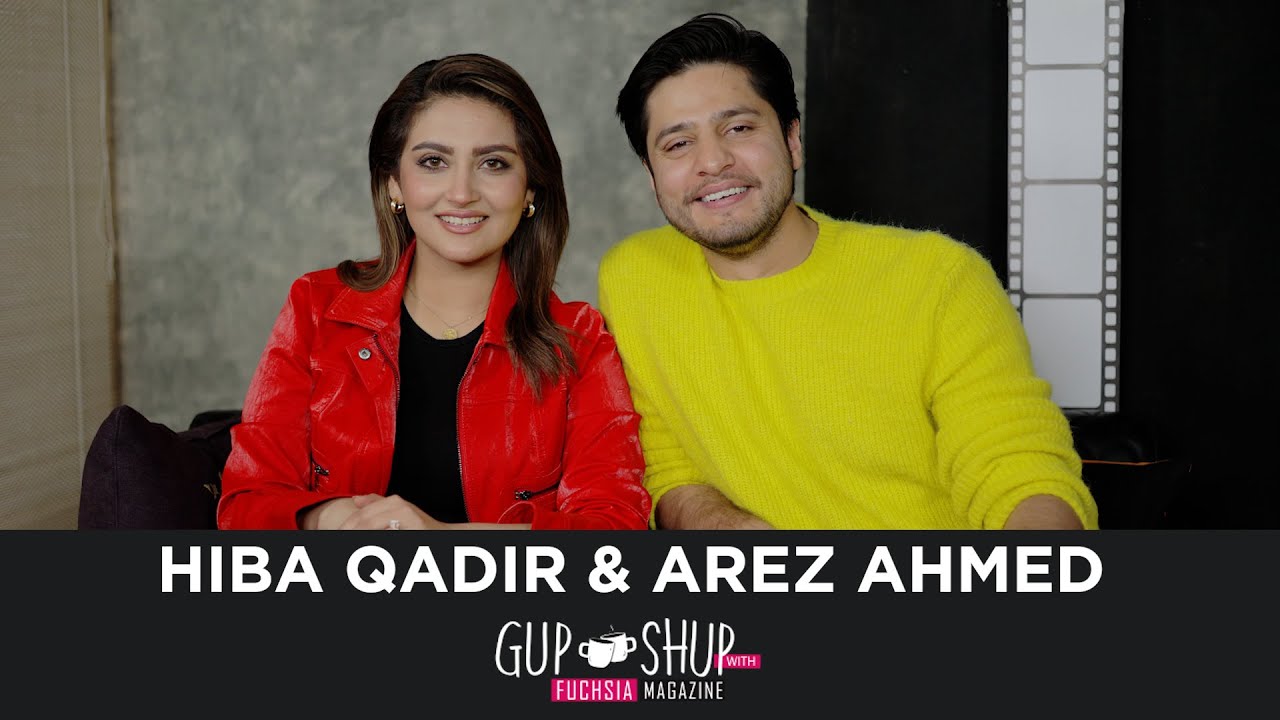 Hiba Qadir & Arez Ahmed | Exclusive Interview | Gup Shup with FUCHSIA - YouTube