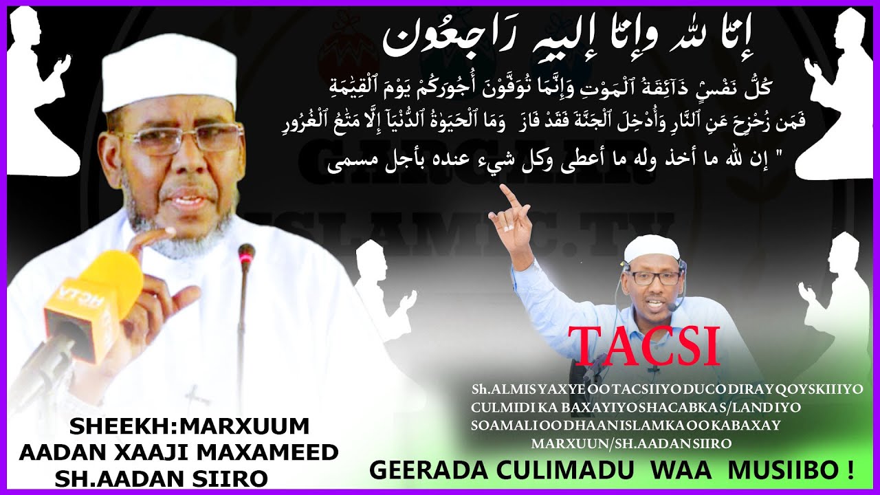 Sh.ALMIS YAXYE OO TACSI IYO DUCO DIRAY QOYSKII IYO CULMIDI KA BAXAY/SH ...
