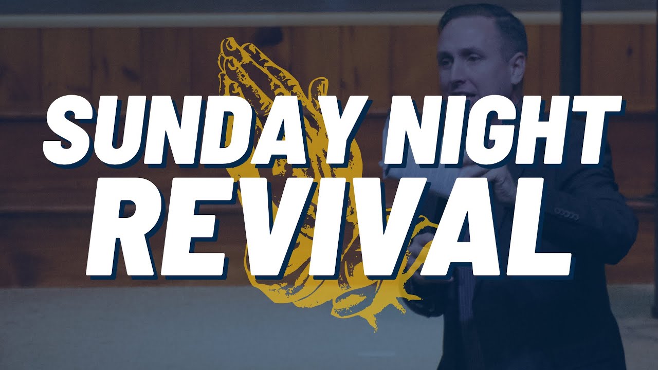 Sunday Night Revival | January 2023 | Evangelist Jeremy Puckett - YouTube