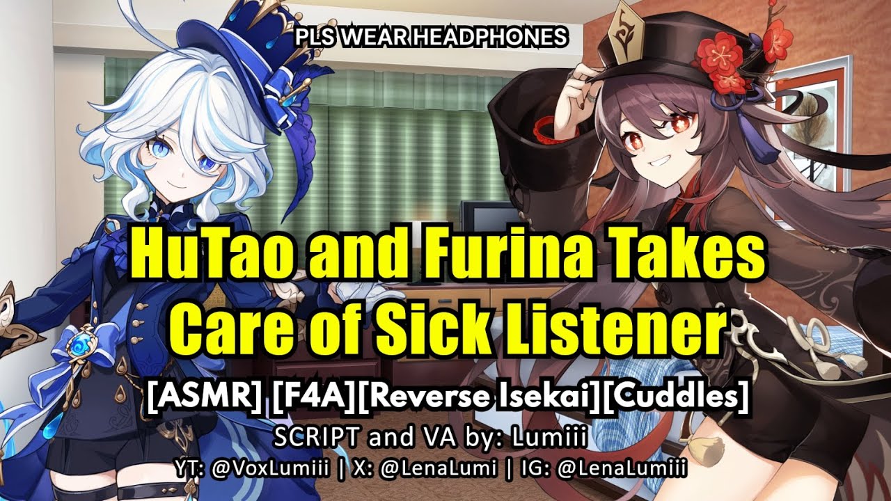 [ASMR][FF4A] Hu Tao and Furina Takes Care of You! Sleep Aid, Cuddling ...