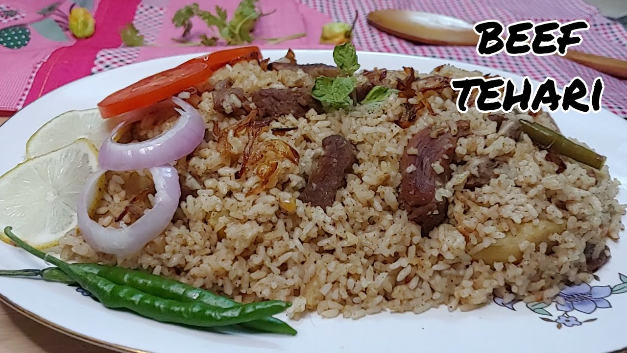 beef tehari recipe ||পুরান ঢাকার তেহারি রেসিপি |বাবুর্চি স্টাইল বীফ ...