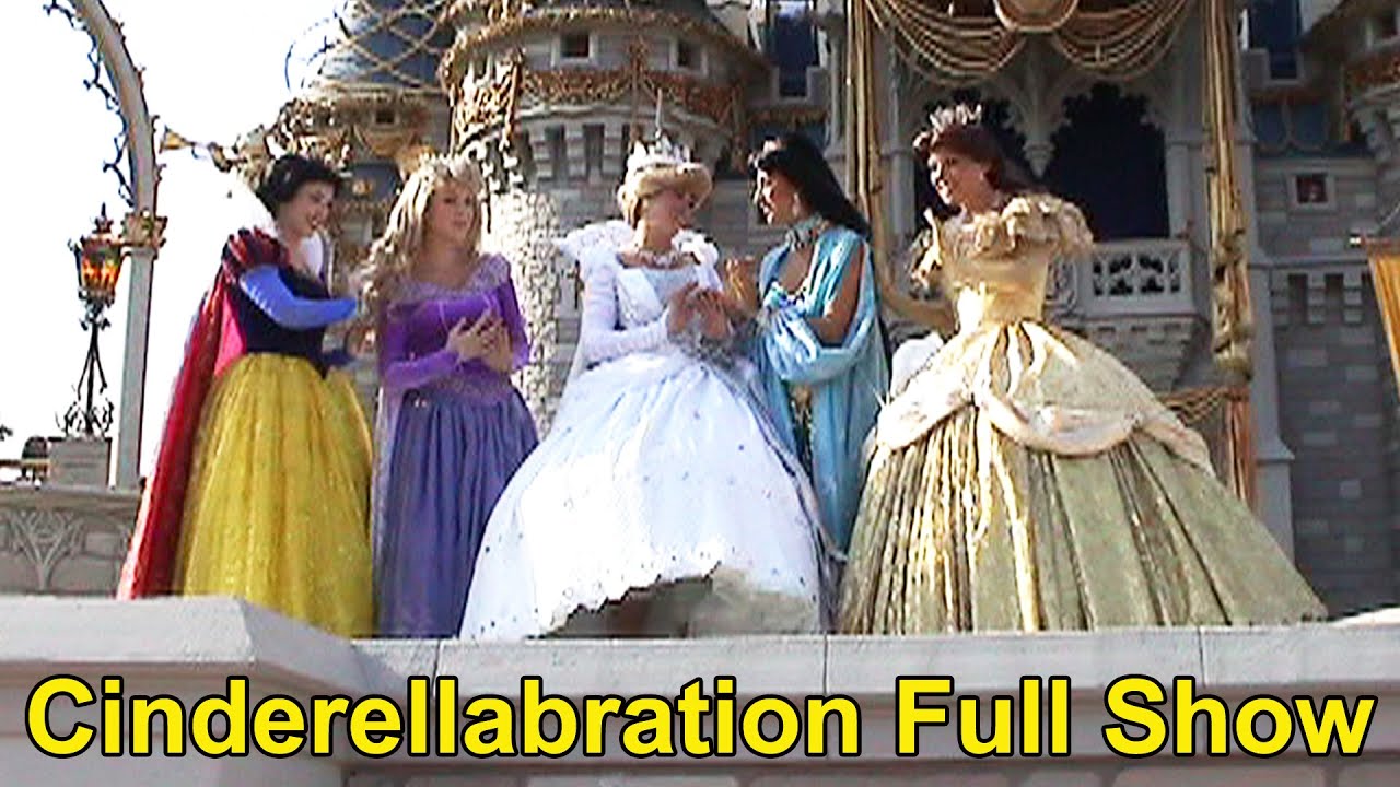 Cinderellabration Full Show - Magic Kingdom 2006 w/Cinderella, Fairy ...