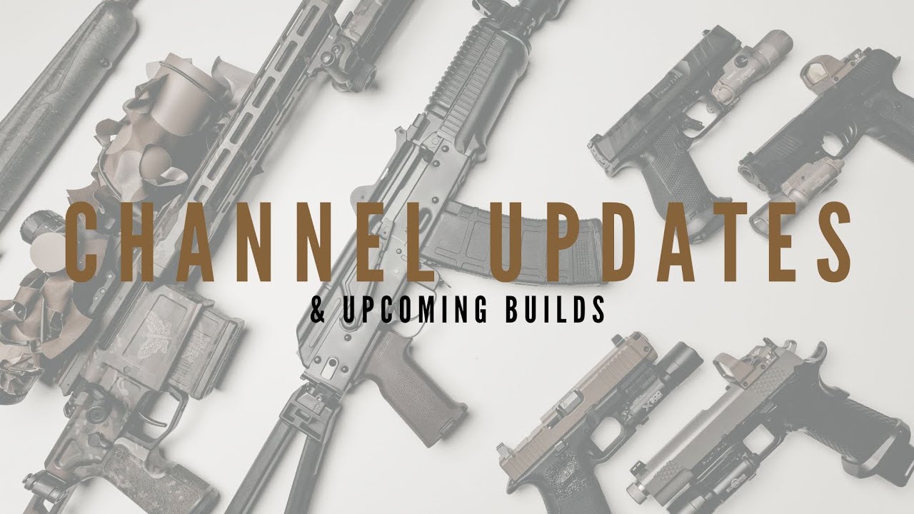 Channel & Build Updates - YouTube