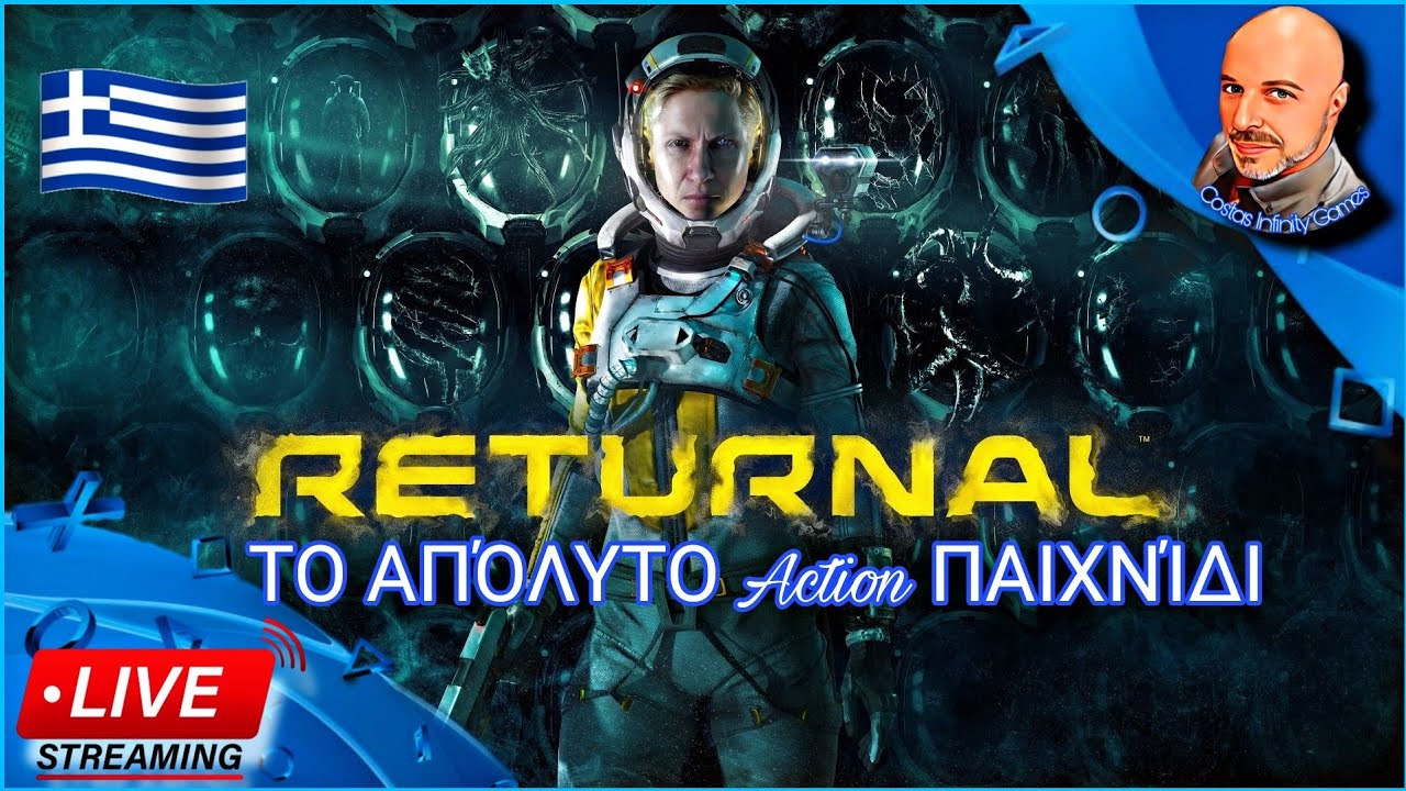 🔴ΠΑΙΖΟΥΜΕ ΤΟ ΑΠΟΛΥΤΟ ACTION ΠΑΙΧΝΙΔΙ | RETURNAL | GREEK LIVESTREAM ...