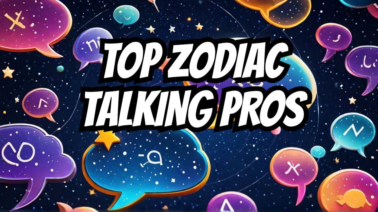 Top 10 Zodiac Signs for Communication Skills - YouTube