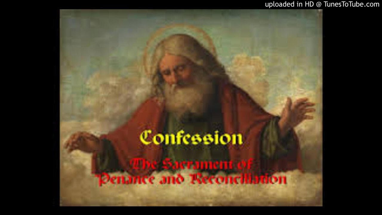 Canon Law on the Sacrament of Reconciliation : Part 2 (Faculty to hear ...