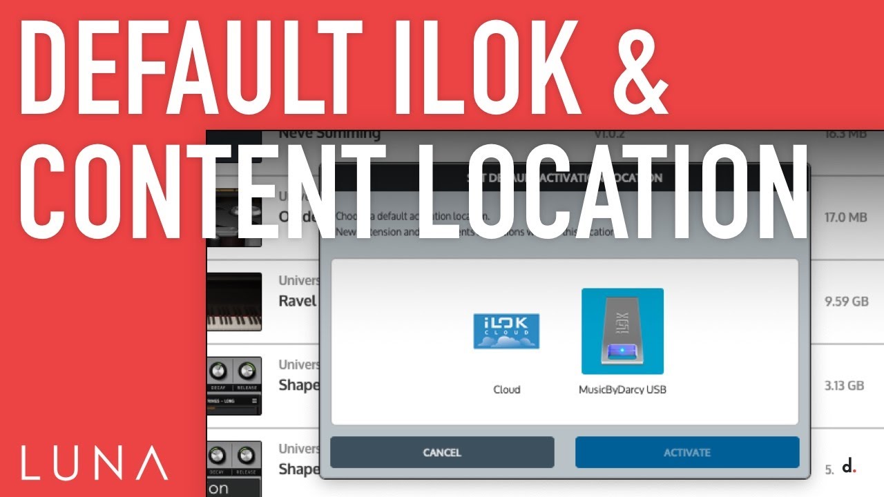 Default iLok & Content Location in LUNA - YouTube