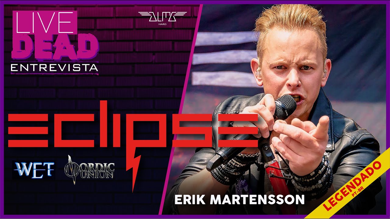 ERIK MARTENSSON | ECLIPSE - INTERVIEW - W.E.T, NORDIC UNION - ALMA HARD ...
