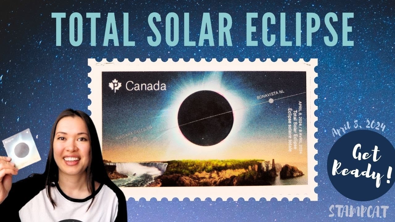 Total Eclipse of the Stamp -Canadas New Solar Stamp Issue (Part 1 ...