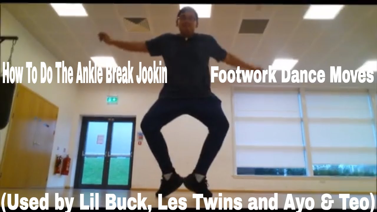 How To Do The Ankle Break Jookin Footwork Dance Moves (Used by Lil Buck ...