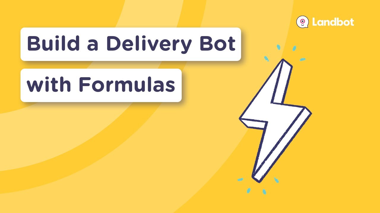 Introduction to Formulas: Delivery Bot Example | Advanced No Code ...