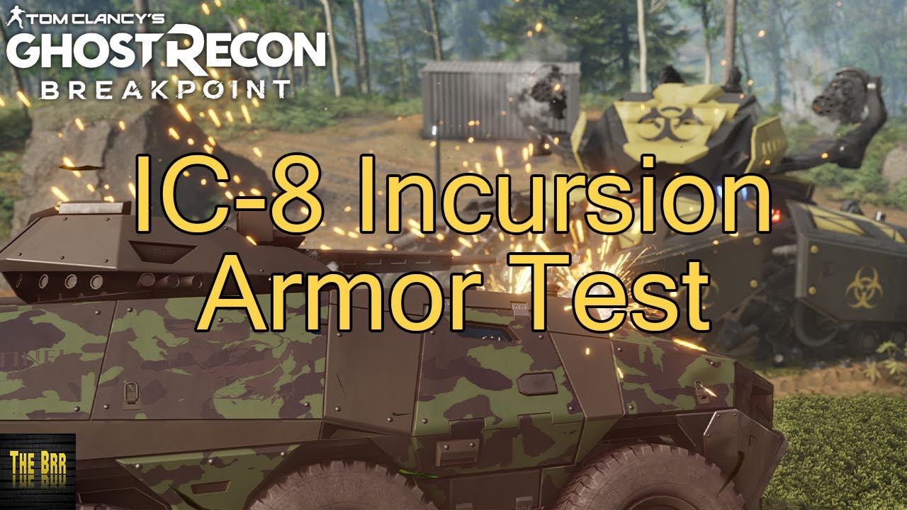 IC-8 Incursion Armor Test vs Behemoth | Ghost Recon Breakpoint - YouTube