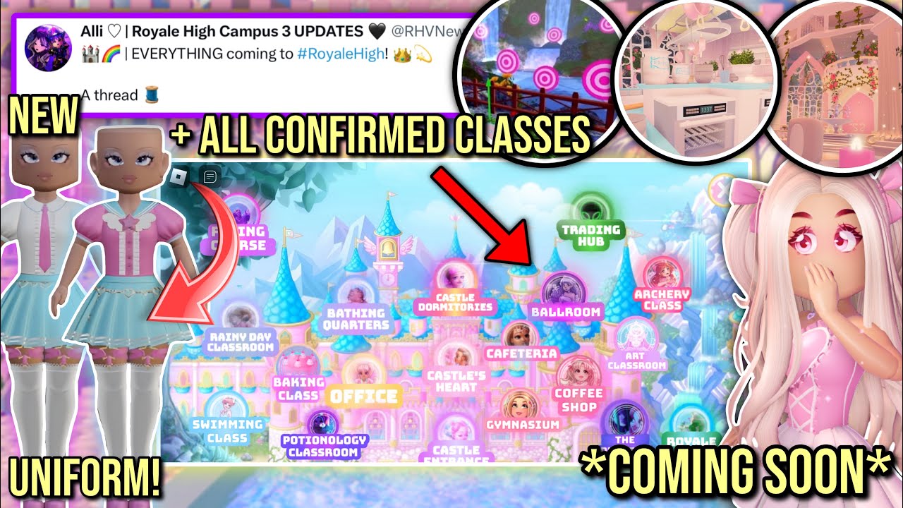 EVERYTHING NEW COMING TO CAMPUS 3 & 4!😱 *CONFIRMED* + NEW SCHOOL ...