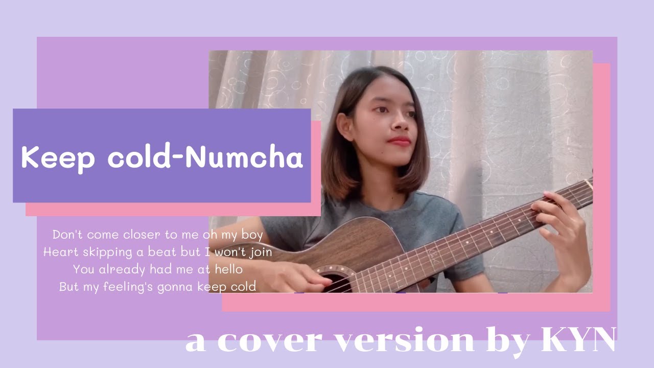 Keep cold - Numcha /// cover by KYN - YouTube