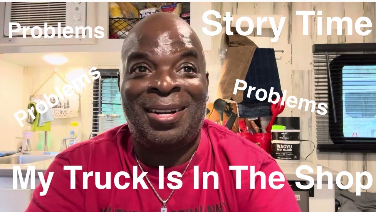 Life With Anthony | Story Time | My Truck Is In The Shop | Postpone My ...