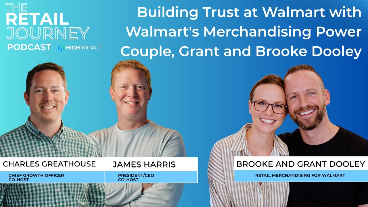Building Trust at Walmart with Walmart's Merchandising Power Couple ...