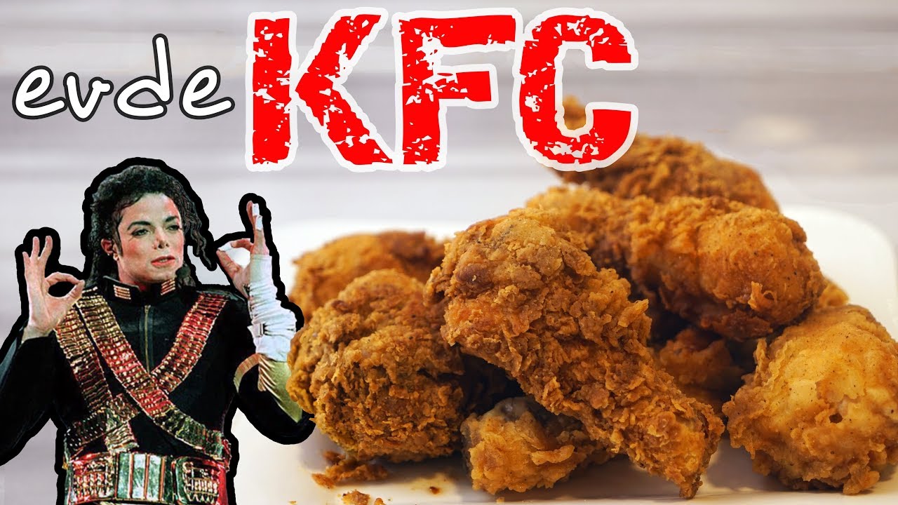 KFC TAVUĞU / ÜNLÜLERİN SEVDİĞİ YEMEKLER SERİSİ - MICHAEL JACKSON - YouTube