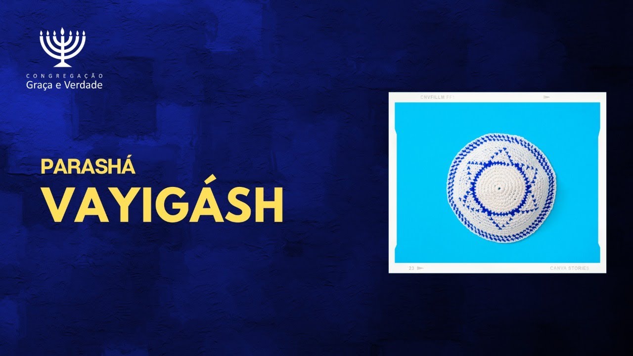 11 - Parasha Vayigash (04/01/2025) - YouTube