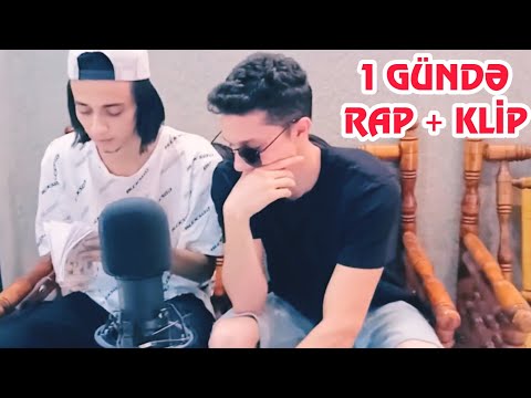 BİR GÜNDƏ RAP HAZIRLAMAQ + KLİP