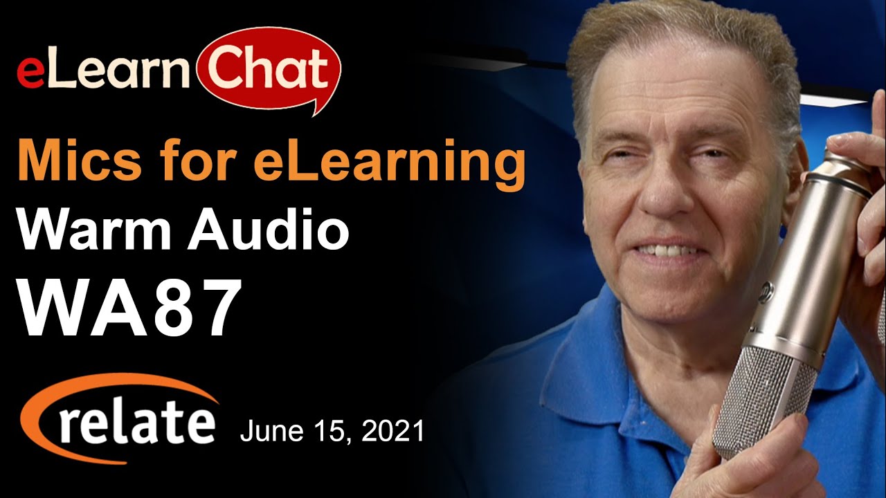 eLearnChat: Mics For eLearning Pt. 19: Warm Audio WA87 - YouTube