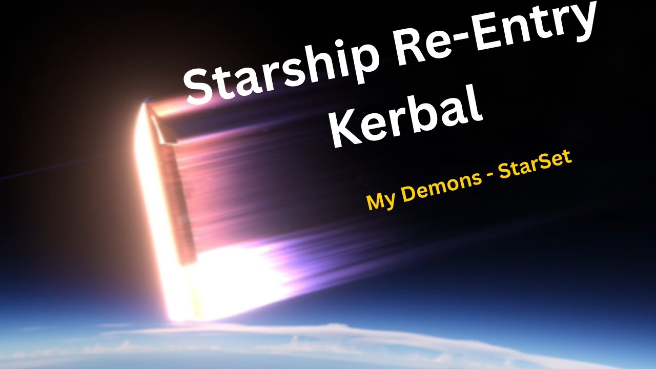 Starship | Re-Entry to landing | KSP - YouTube