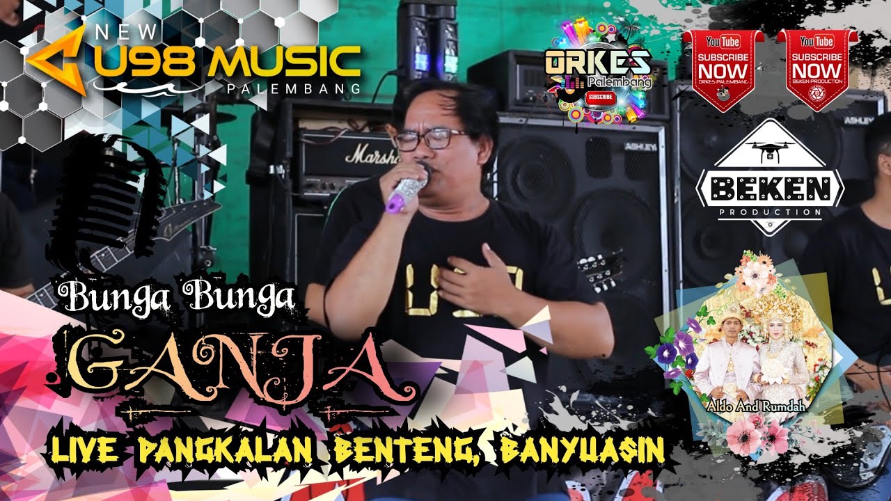 New U98 Music | Bunga Bunga Ganja | Live Pangkalan Benteng | WD Aldo ...