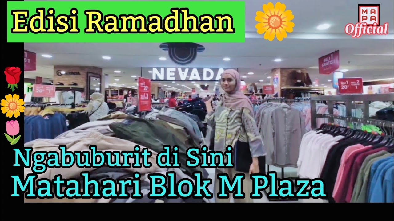 Suasana Matahari Blok M Plaza - YouTube