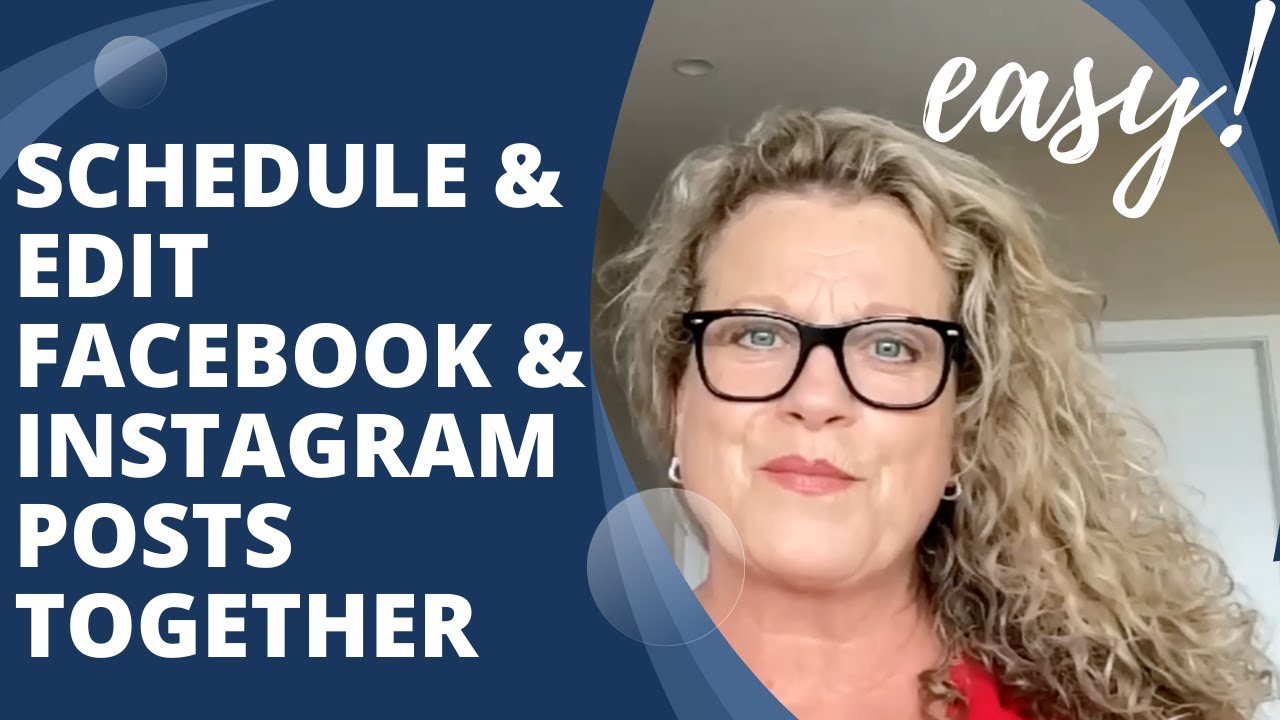 Schedule and Edit Facebook & Instagram Posts Together - YouTube