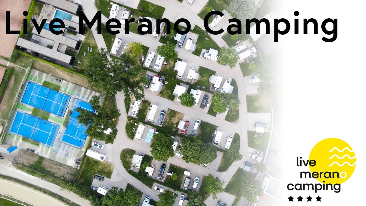 Live Merano Camping | A campsite in the heart of Italy 🇮🇹 - YouTube
