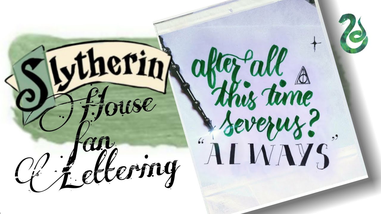 Harry Potter Fan Lettering (Slytherin) - YouTube