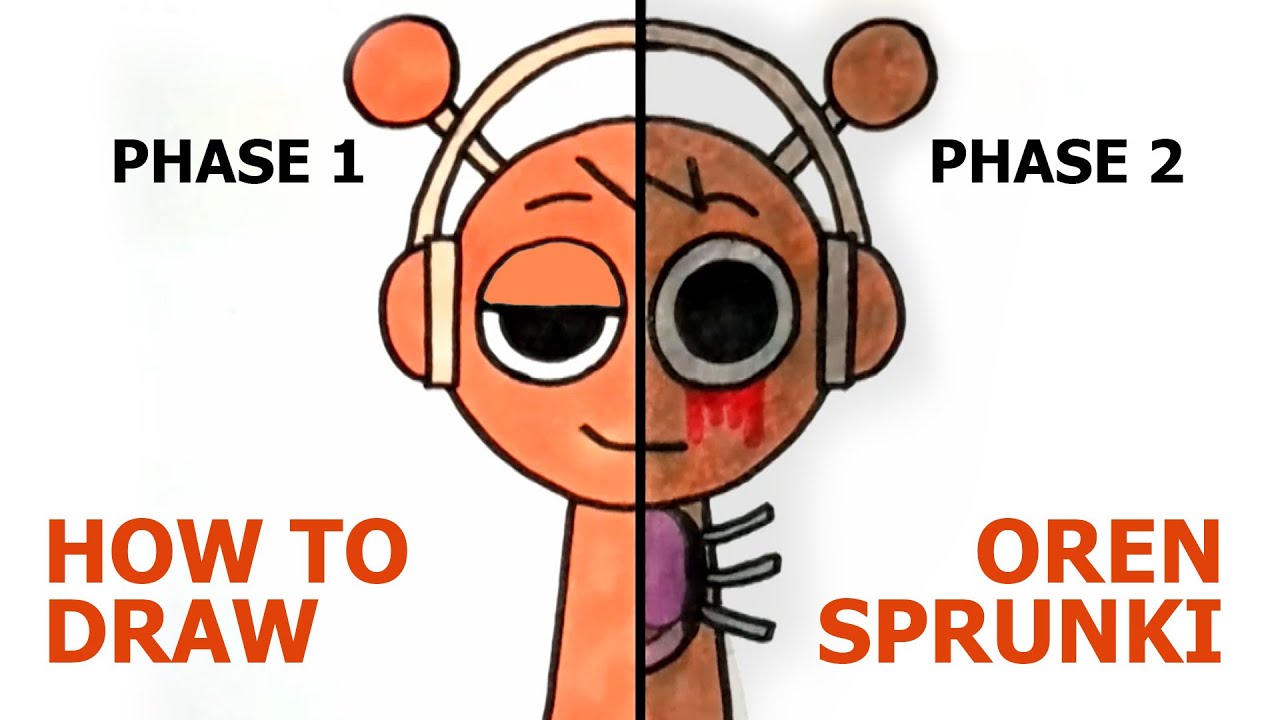 How To Draw Oren Sprunki Phase 1 and Phase 2 - YouTube